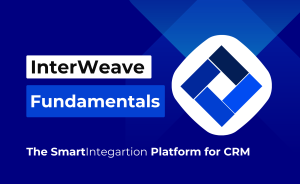 InterWeave Academy – The SmartIntegration Platform for CRM